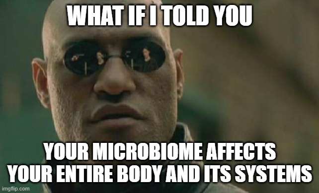 What Affects Our Microbiome? » ScienceABC